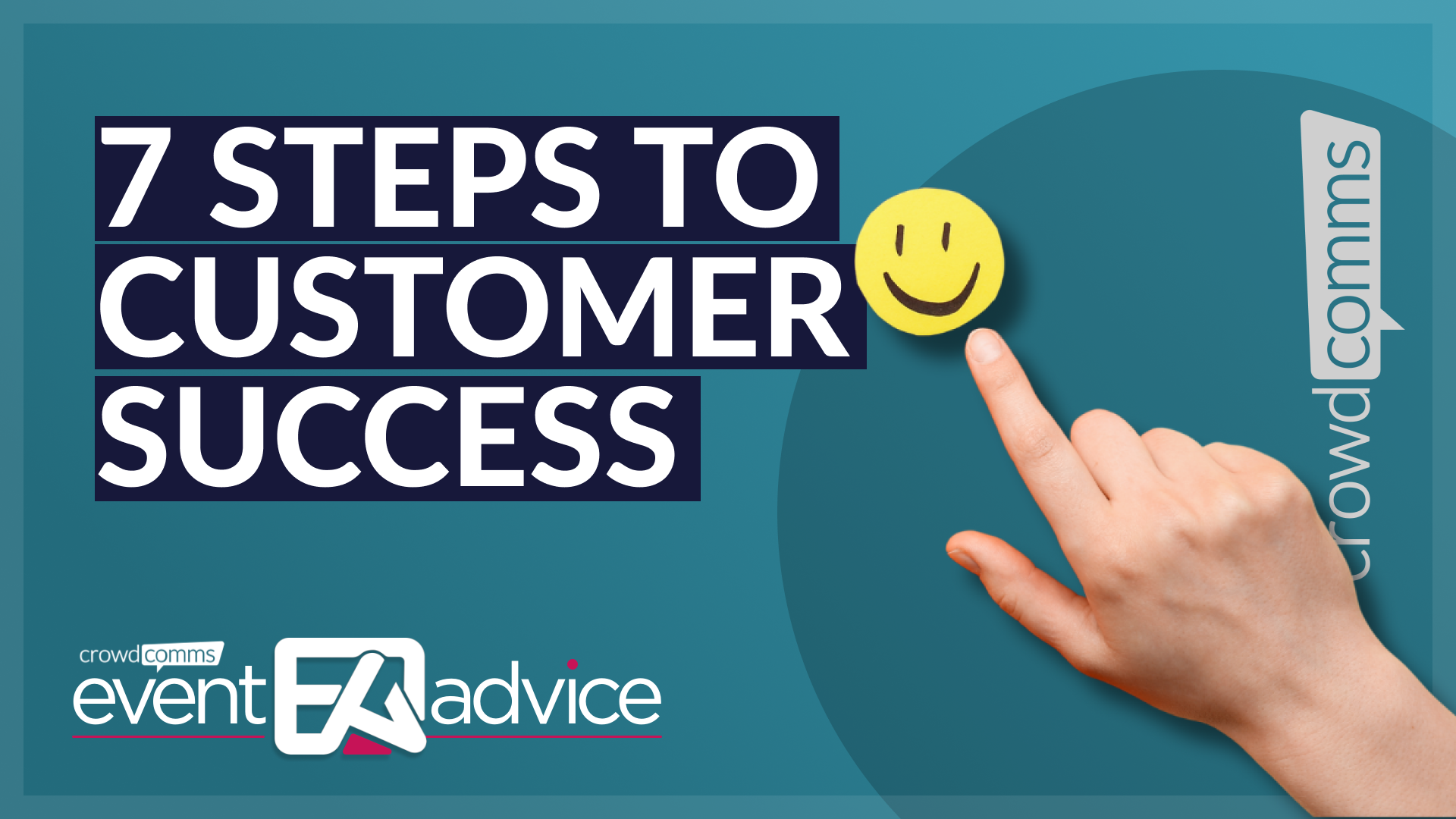 Seven Step Approach to Customer Service - CrowdComms