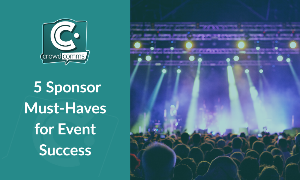 5 Event Sponsor Must-Haves for Success
